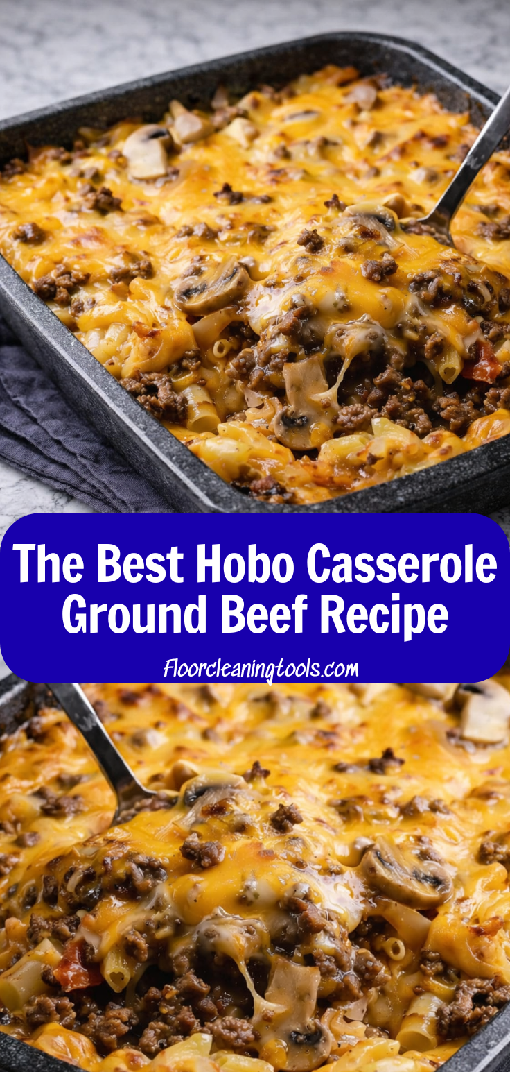 The Best Hobo Casserole Ground Beef Recipe – A Simple Dish That Feels ...
